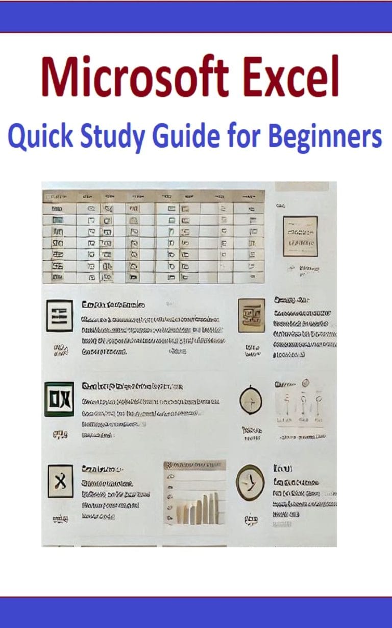Microsoft Excel Quick Study Guide For Beginners: Master Essential Skills