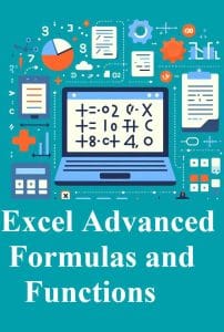 Mastering Excel Advanced Formulas And Functions: Create Powerful Formulas