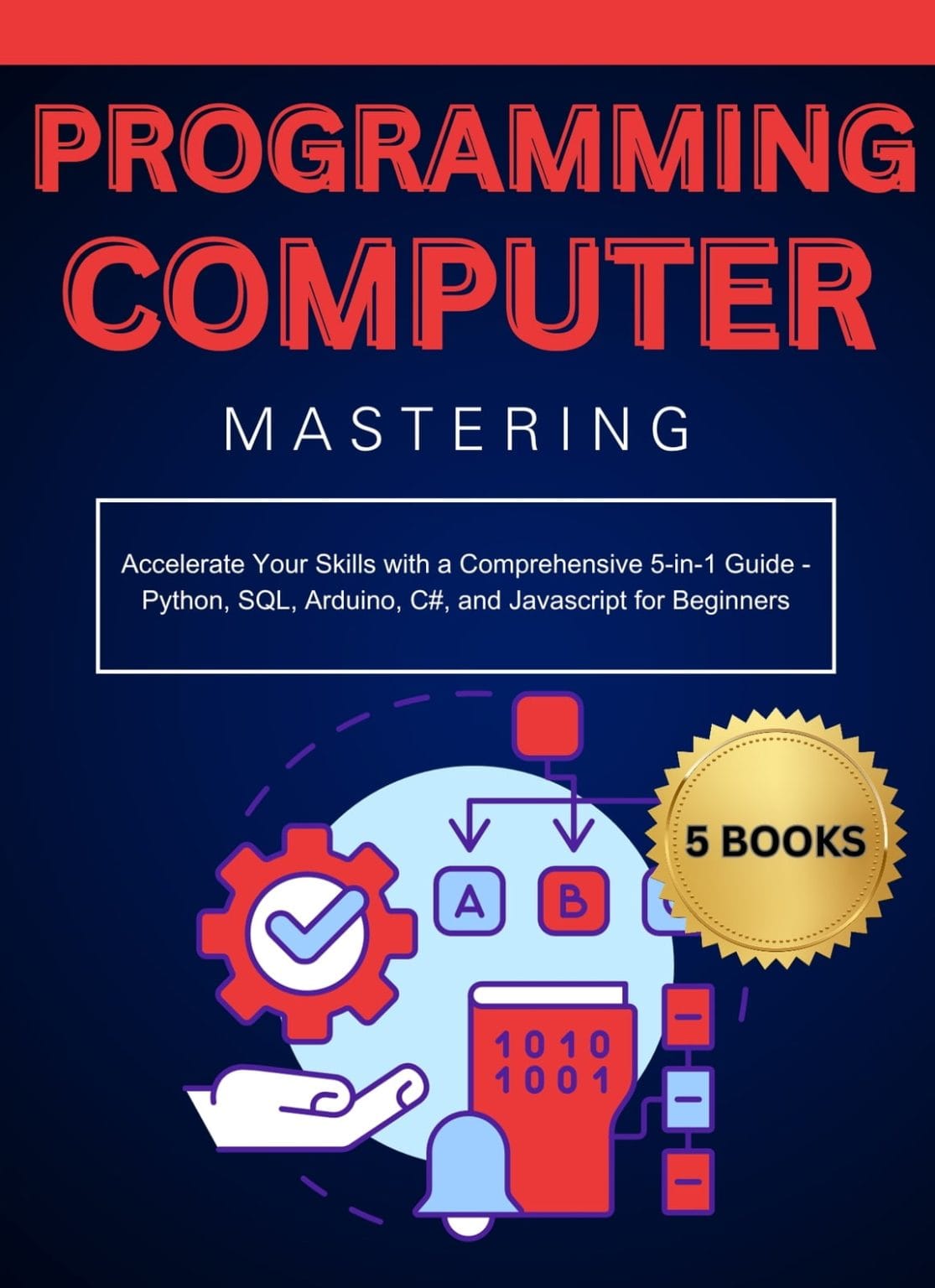 Advanced Programming With Python, SQL, Arduino, And C#: A Comprehensive ...
