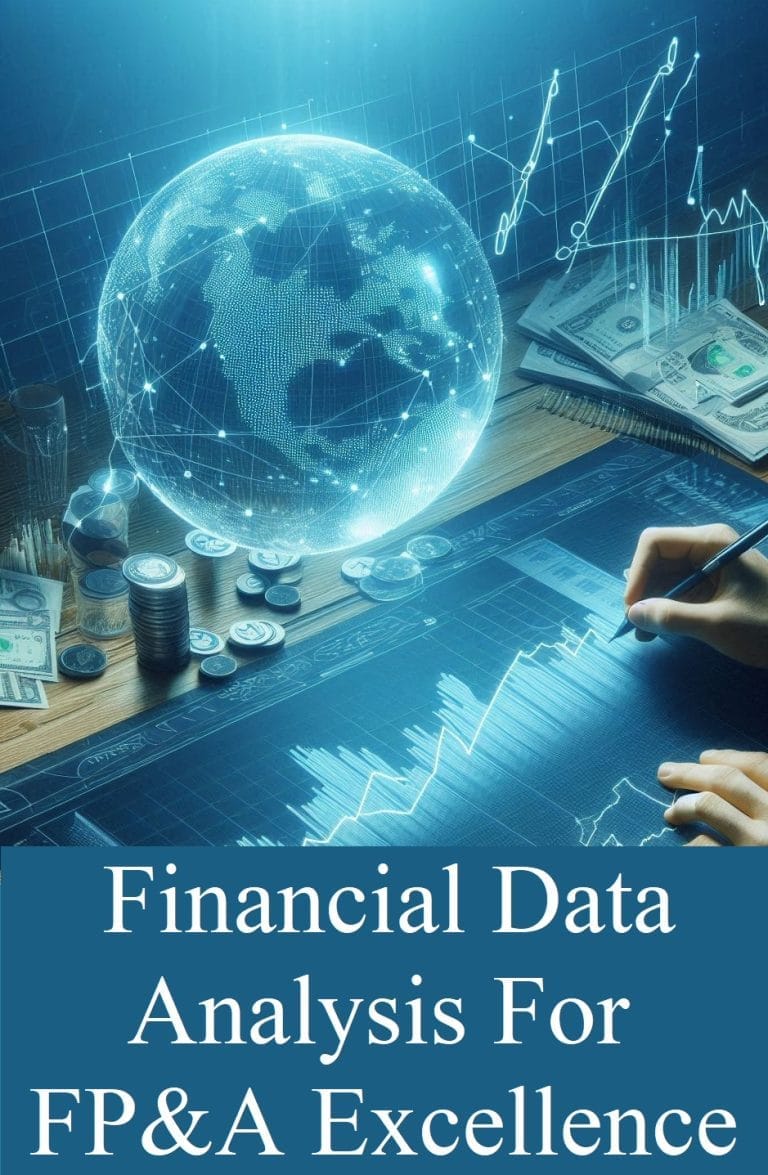 Master Financial Analysis Using Python: Financial Planning And Analysis (FP&A)