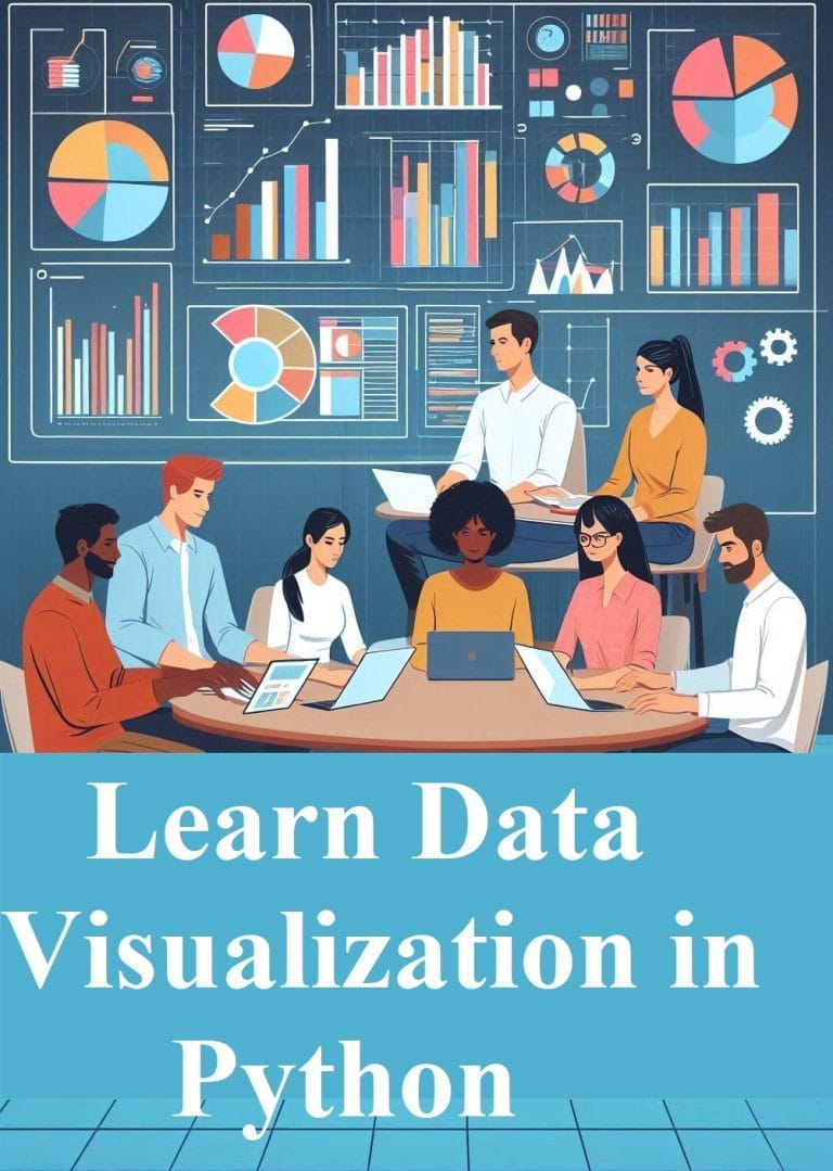 Python Data Visualization Libraries: A Comprehensive Guide To Mastering Python For Data ...