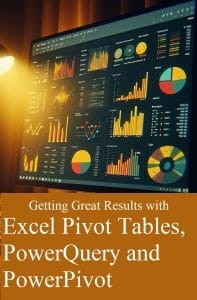 Advanced Excel For Data Analysis: Unlock The Power Of Pivot Tables, Power Query, And Power Pivot
