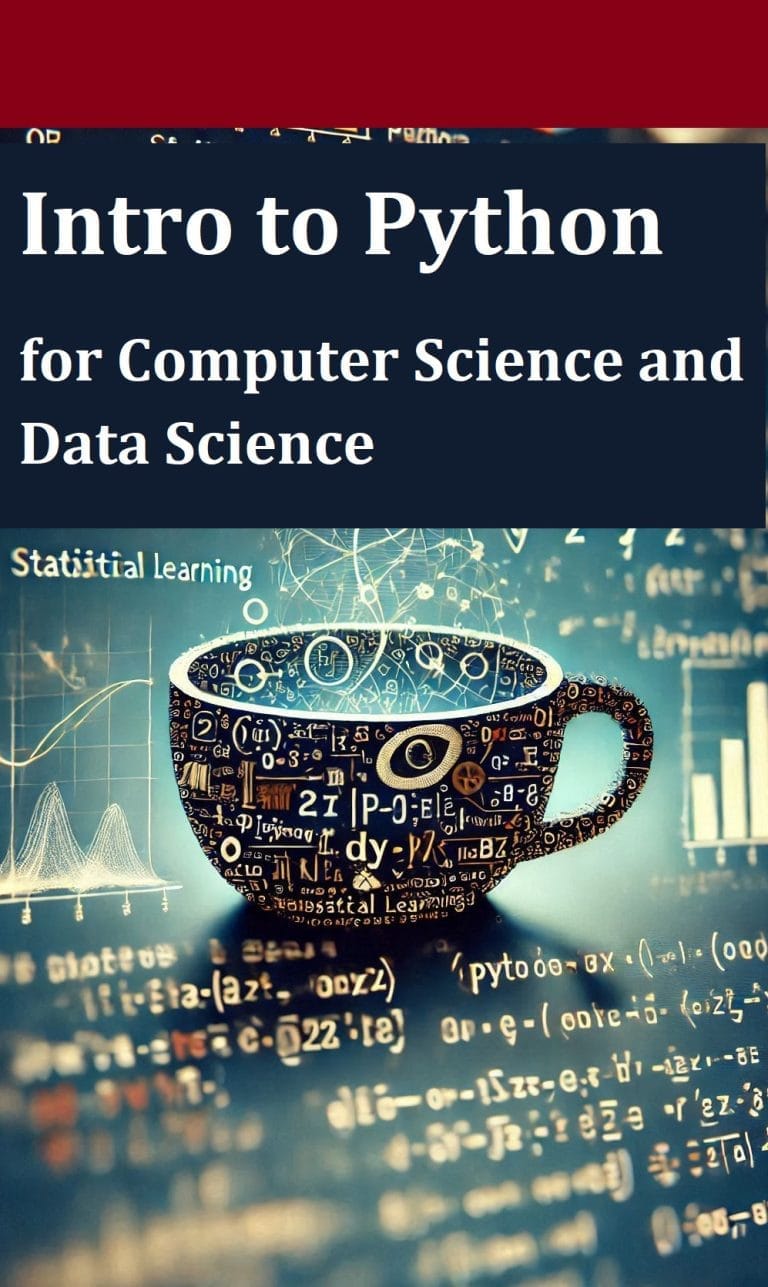 Comprehensive Introduction To Python For Computer Science And Data Science