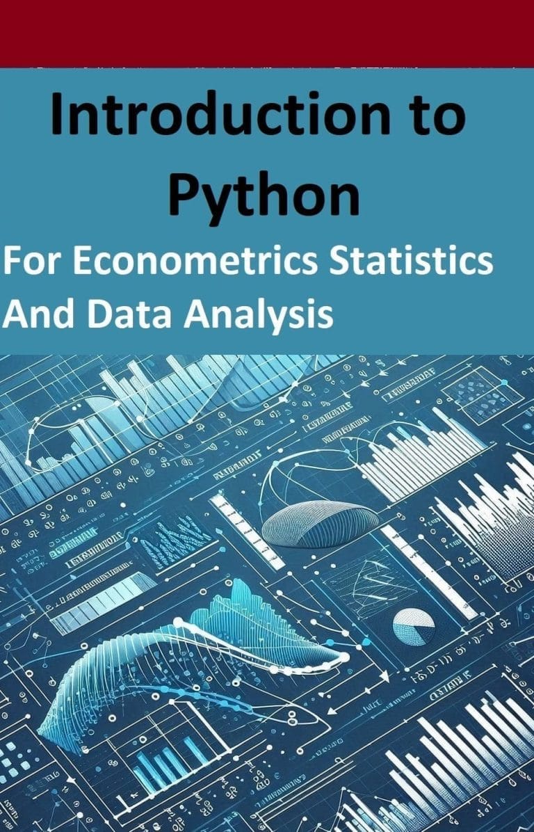 Python For Econometrics Statistics And Data Analysis: A Comprehensive Guide