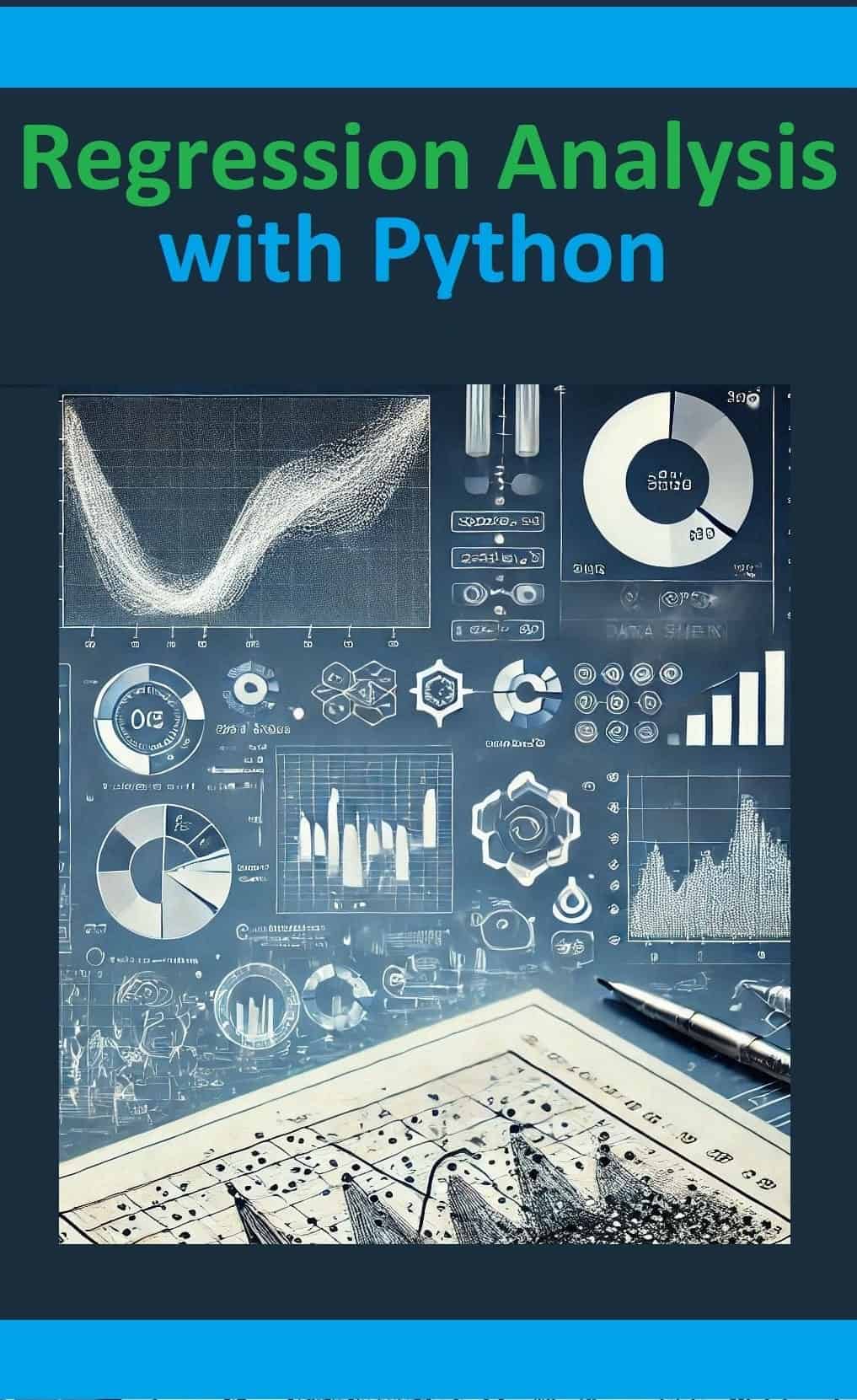 Regression Analysis With Python: The Ultimate Workhorse Of Data Science