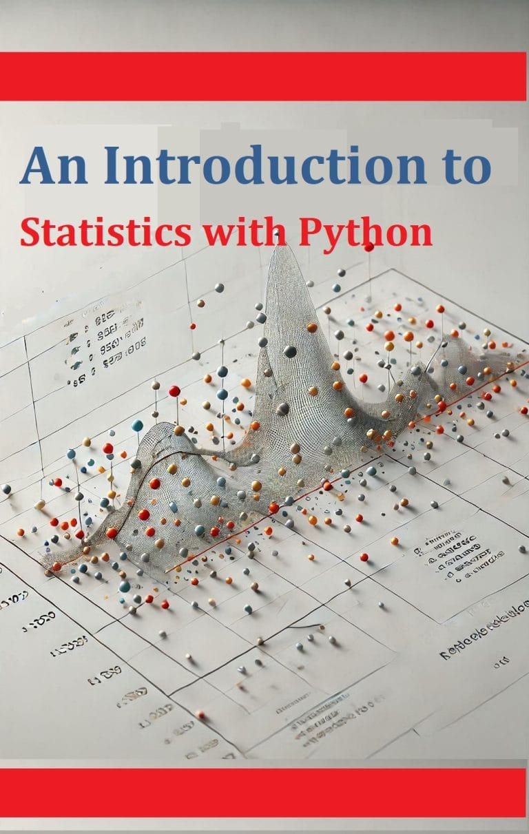 An Introduction To Statistics With Python: A Powerful Introduction To ...